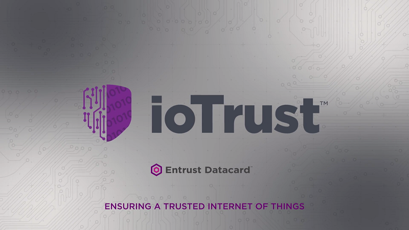 Entrust Datacard launches new platform for end-to-end IoT security