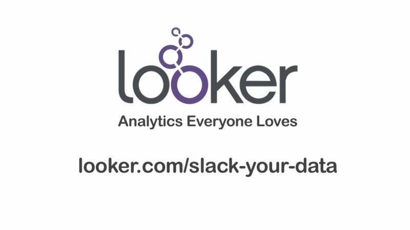 Look! Looker's come as a bot in Slack now